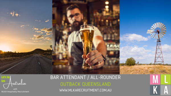 🌵 Bar Attendant / All-Rounder – Outback Queensland Adventure! 🌞 ...
